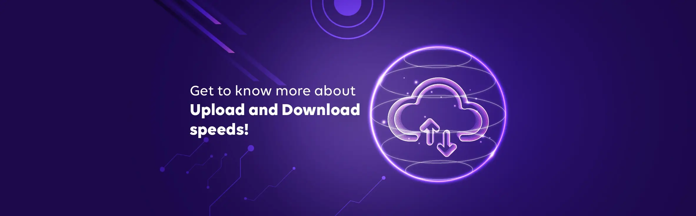 Understanding Download and Upload Speeds in Broadband